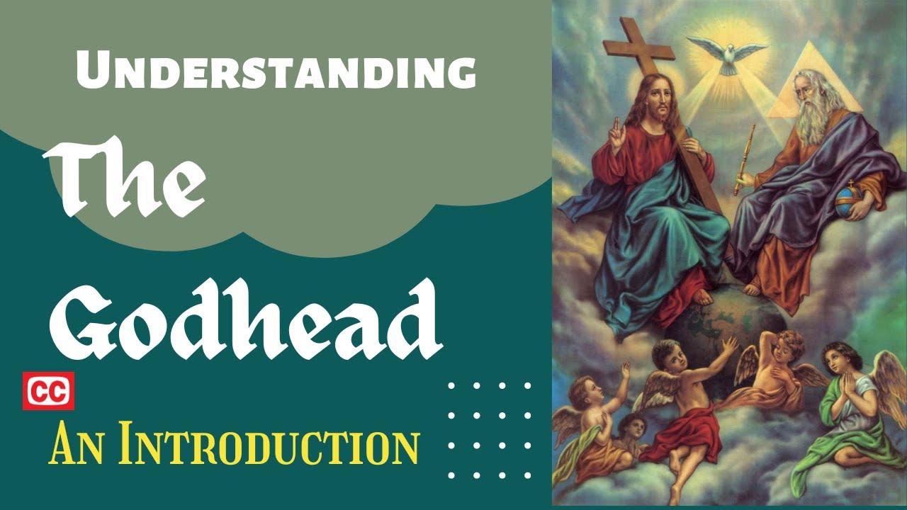 Introduction to Understanding the Godhead - English Version HD - YouTube