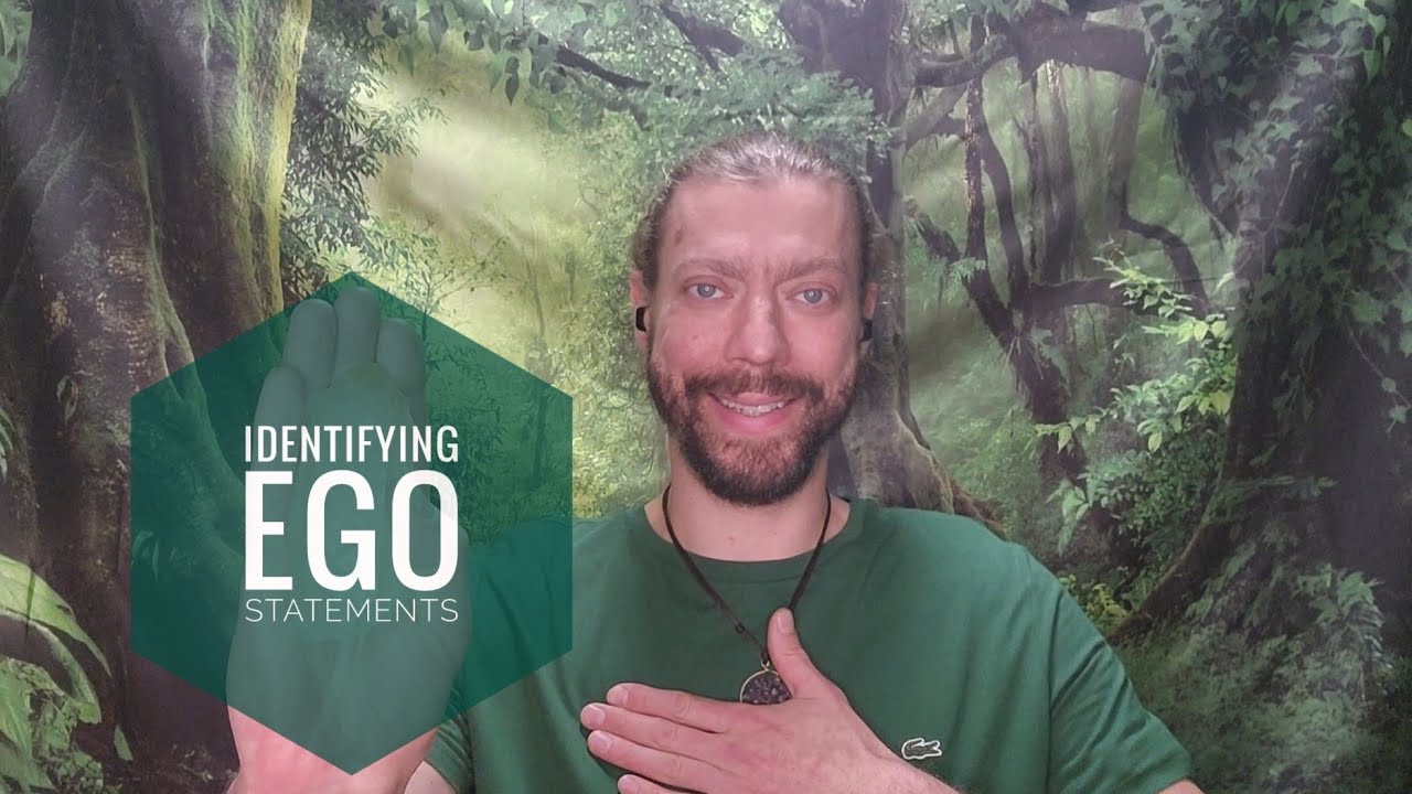 How To Identifying Ego Statements - YouTube