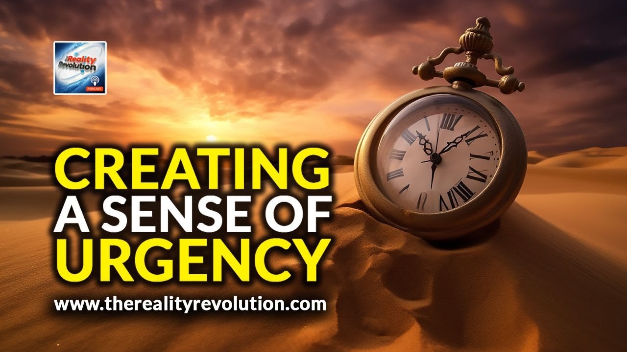 Creating A Sense Of Urgency - YouTube