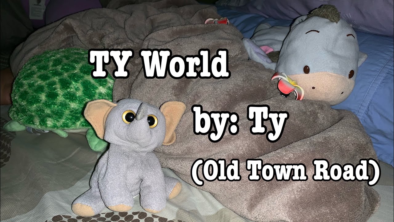 TY WORLD (OLD TOWN ROAD) by: TY - YouTube