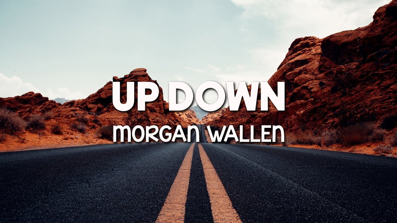 Up Down - Morgan Wallen (Lyric) Brett Young, Florida Georgia Line - YouTube
