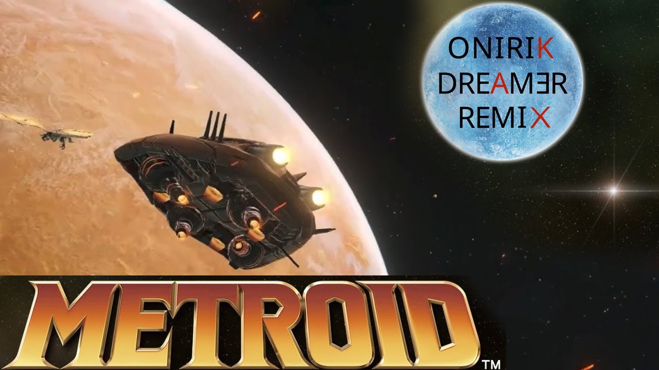 Onirik dreamer - Metroid Theme Remix - YouTube