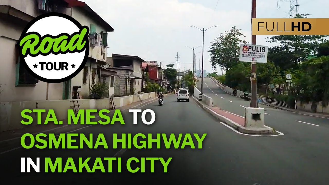Sta. Mesa to Osmena Highway via Pandacan & Paco Manila - Full Road Trip ...