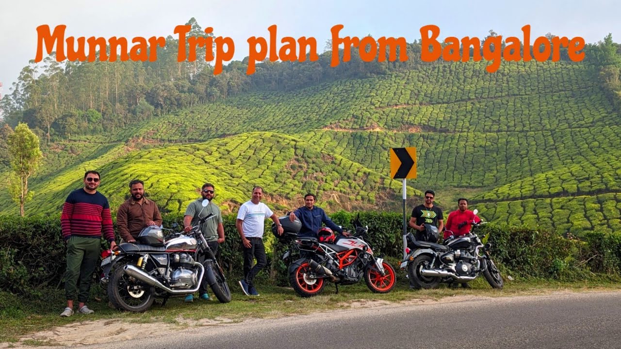 Munnar Trip plan from Bangalore & Mysore | Munnar Tourist Places | Best Places to visit in ...