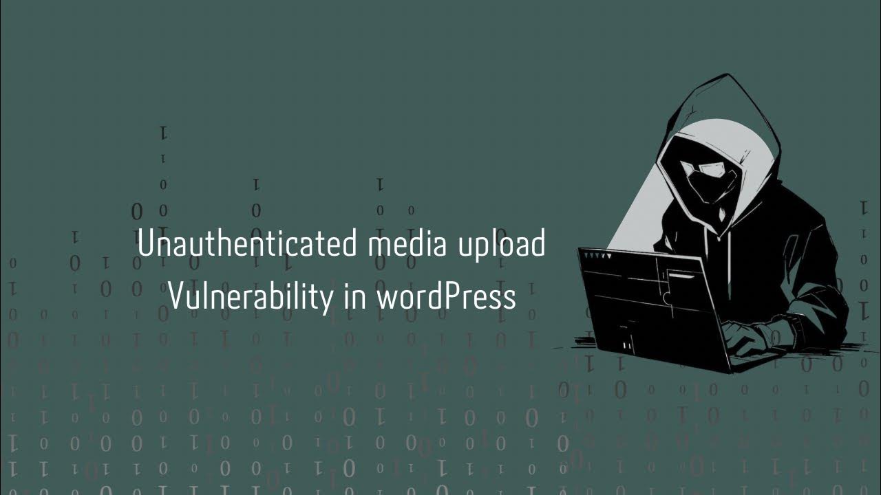 Exploit - Unauthenticated Media Upload Vulnerability in WordPress - YouTube