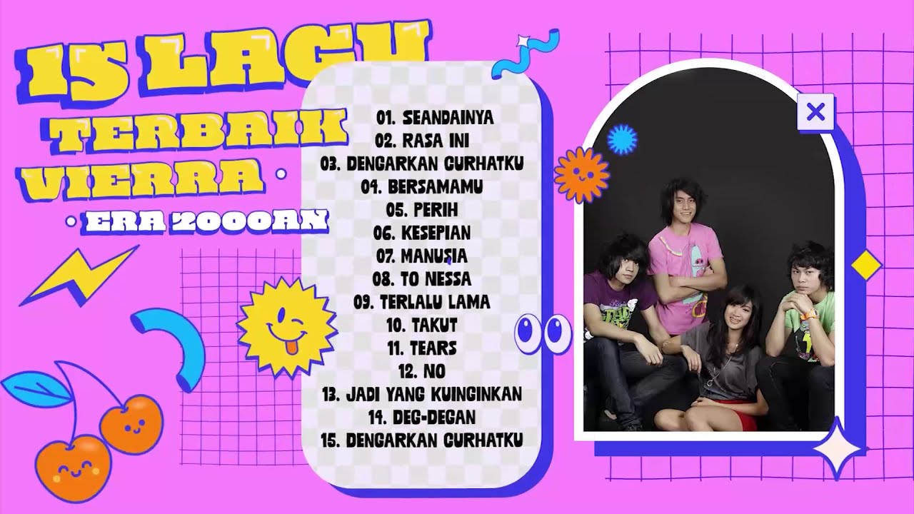 Vierra - Album 15 Lagu Terbaik Vierra Era 2000an | Audio HQ - YouTube
