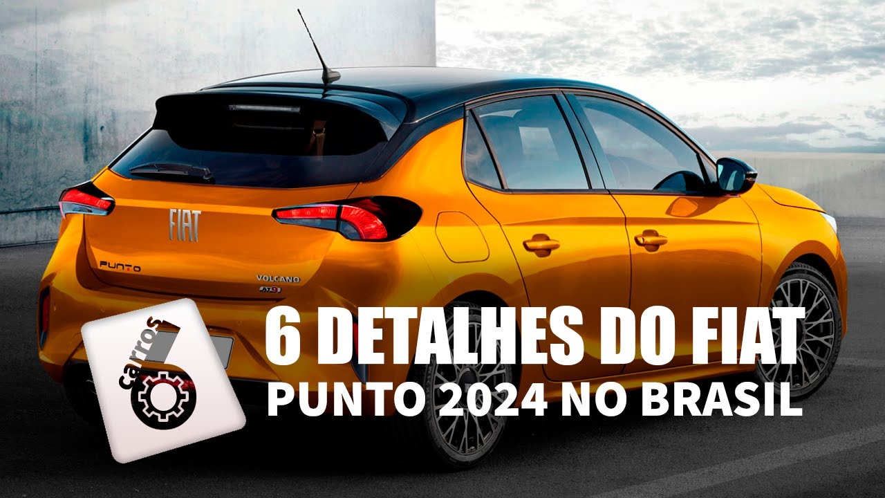 6 DETALHES DO NOVO FIAT PUNTO 2024 NO BRASIL - YouTube