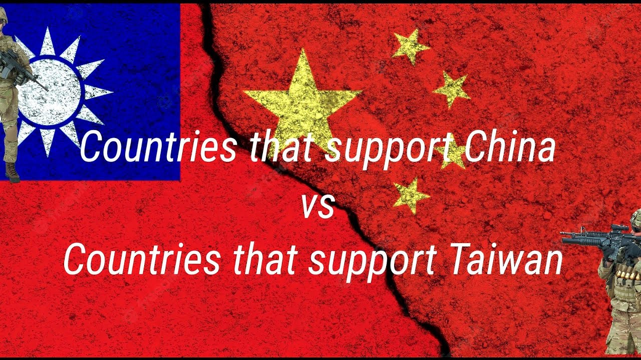 Countries that support China 🇨🇳 vs Countries that support Taiwan 🇹🇼 ...