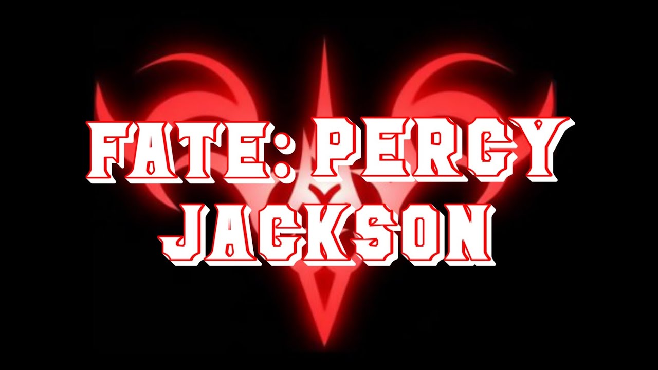 Fate: percy Jackson Capítulo 33 y 34. - YouTube