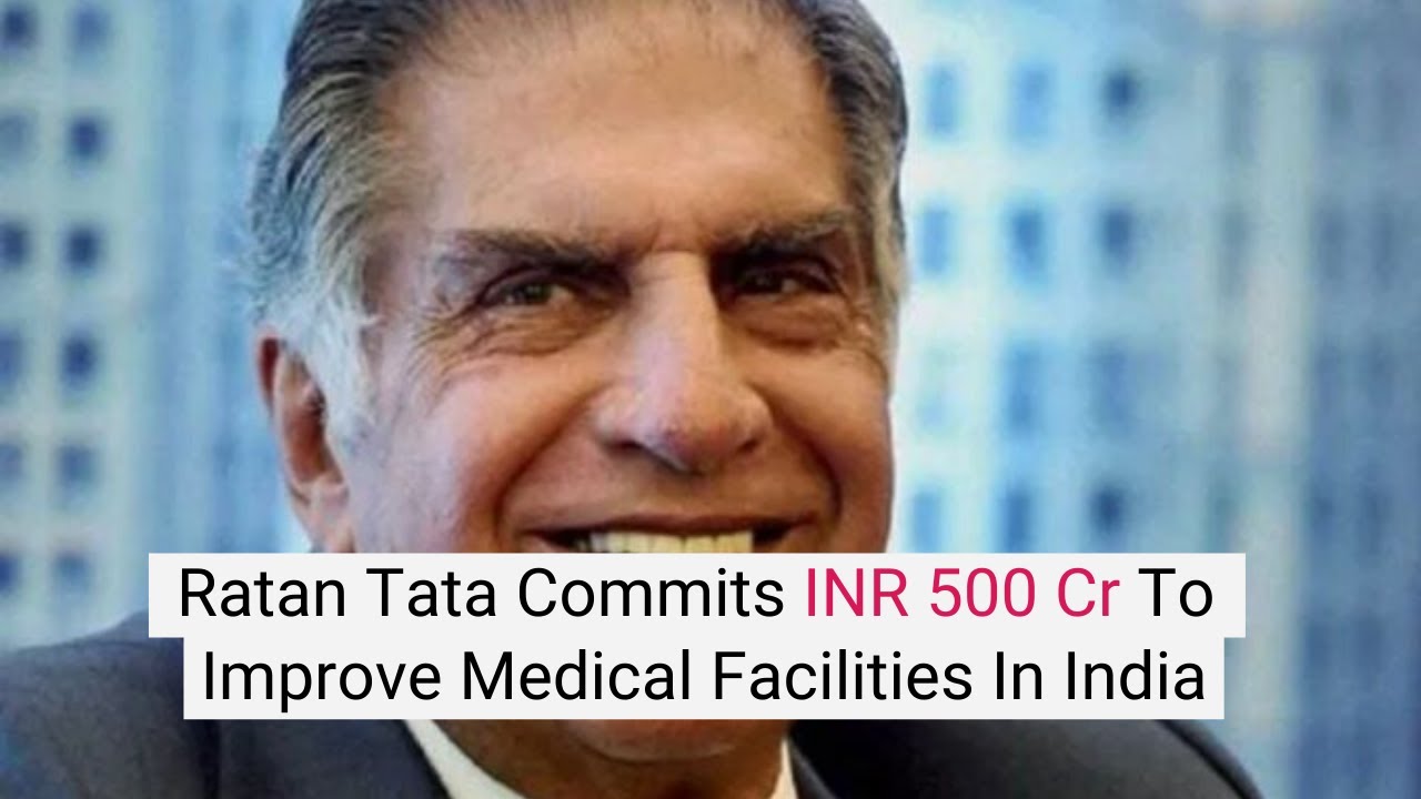 Inc42 Shots | Ratan Tata Commits INR 500 Cr To Improve Medical ...
