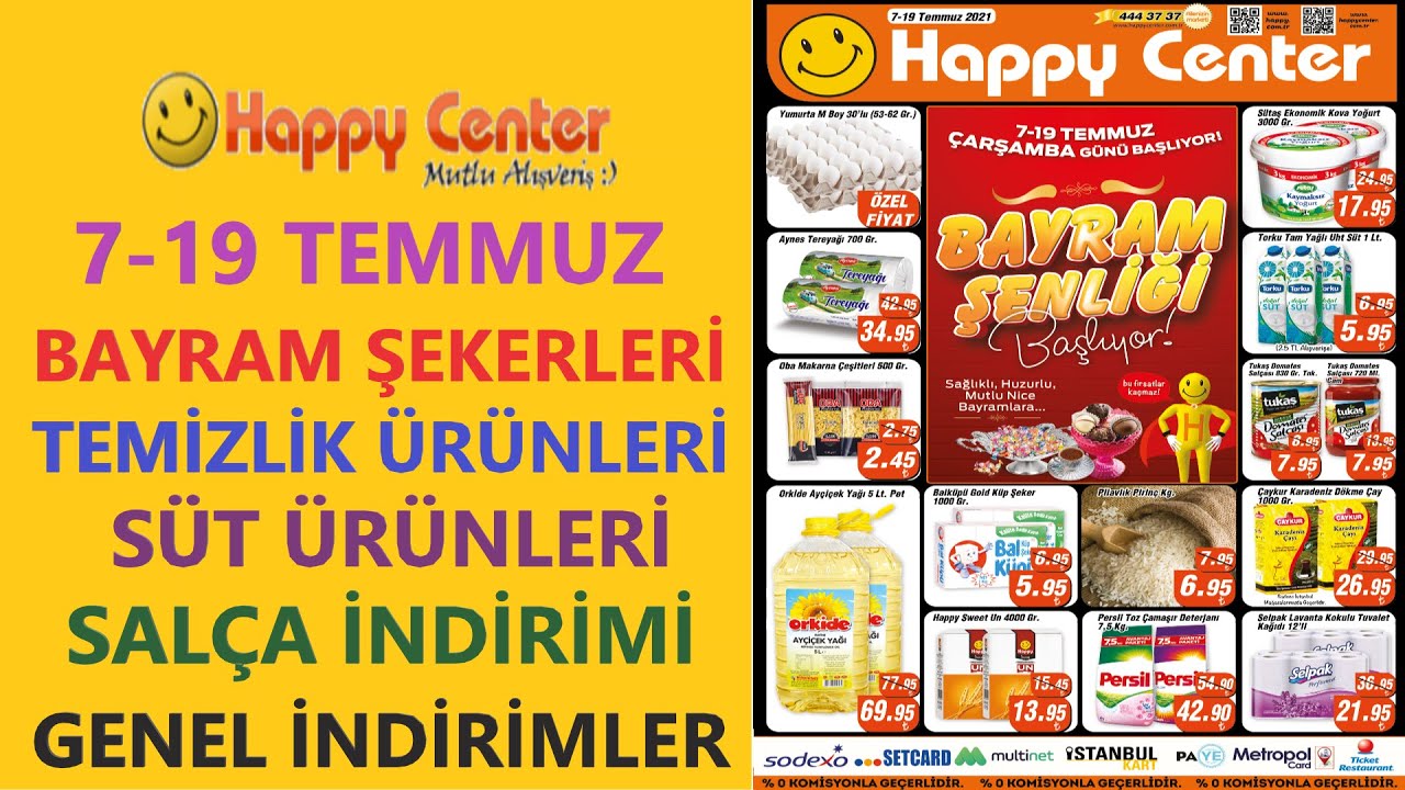 HAPPY CENTER 7 - 19 TEMMUZ 2021 / HAPPY CENTER BAYRAM ŞEKERLERİ / HAPPY ...