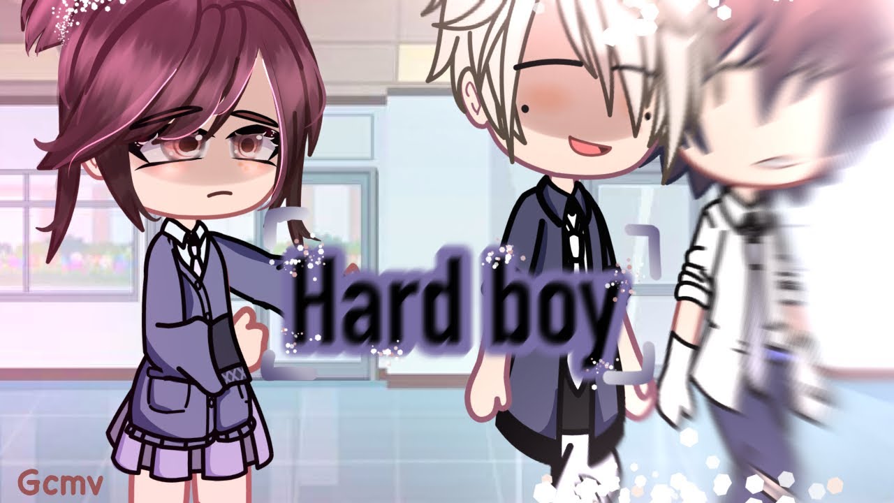 Hard Boy ｢ GCMV 」[GCM] //Gacha// -Animation/lip sync- By : Siq.w - YouTube