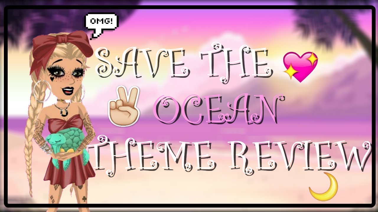 MSP|| SAVE THE OCEAN THEME REVIEW - YouTube
