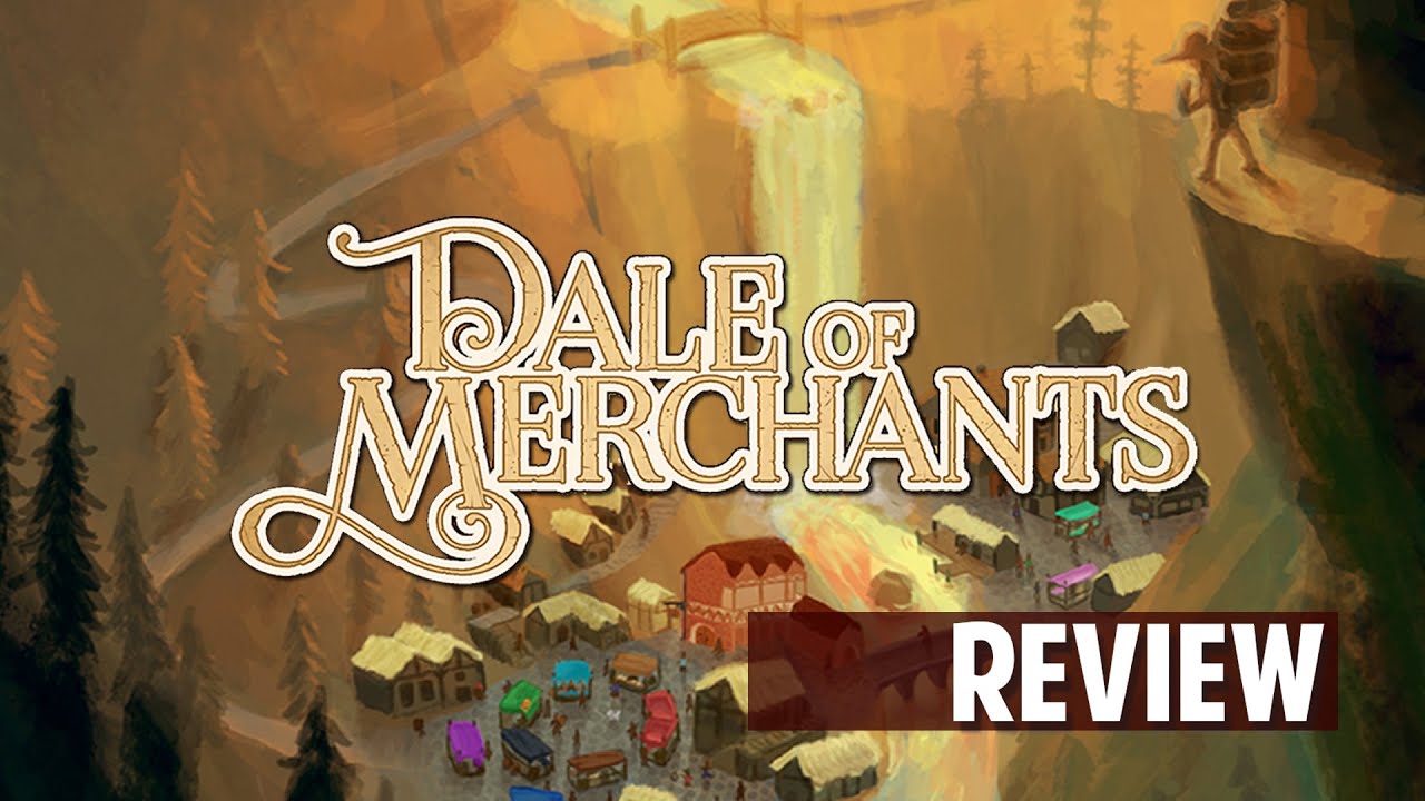 Dale of Merchants Review - YouTube