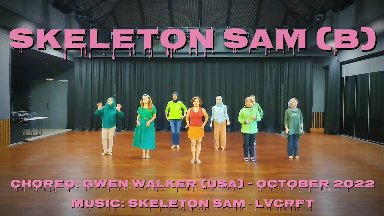 SKELETON SAM (B) - line dance (Gwen Walker (USA)) - YouTube