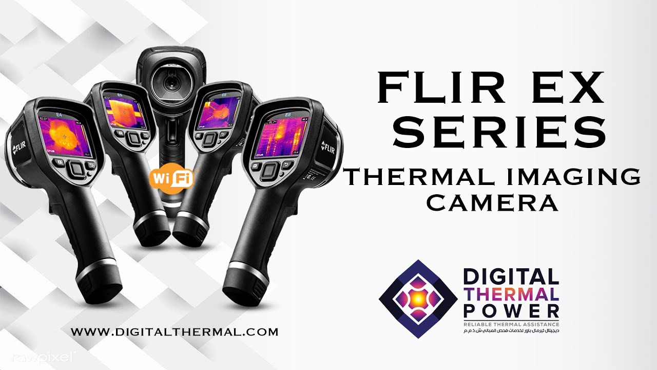 FLIR Ex- Series Themal Imaging Camera with Multi Spectral Dynamic ...