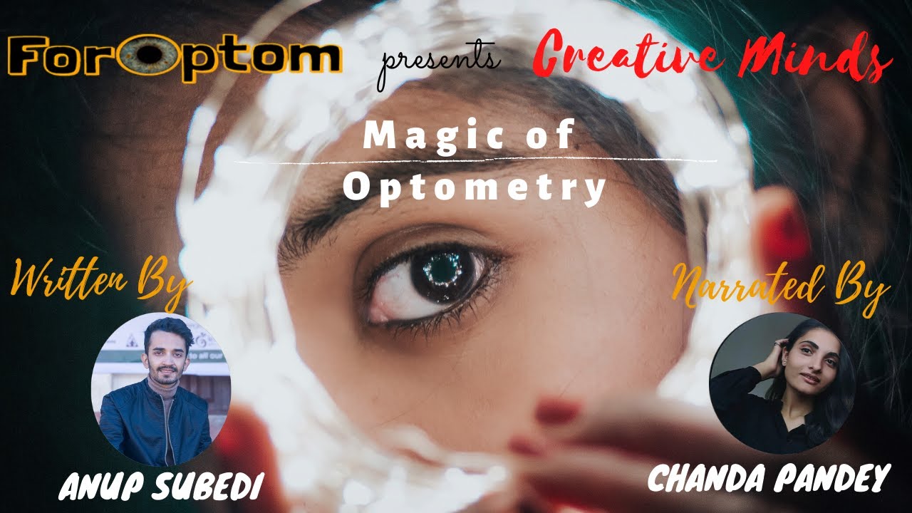 Magic of Optometry - A Poem (ForOptom Creative Minds) - YouTube