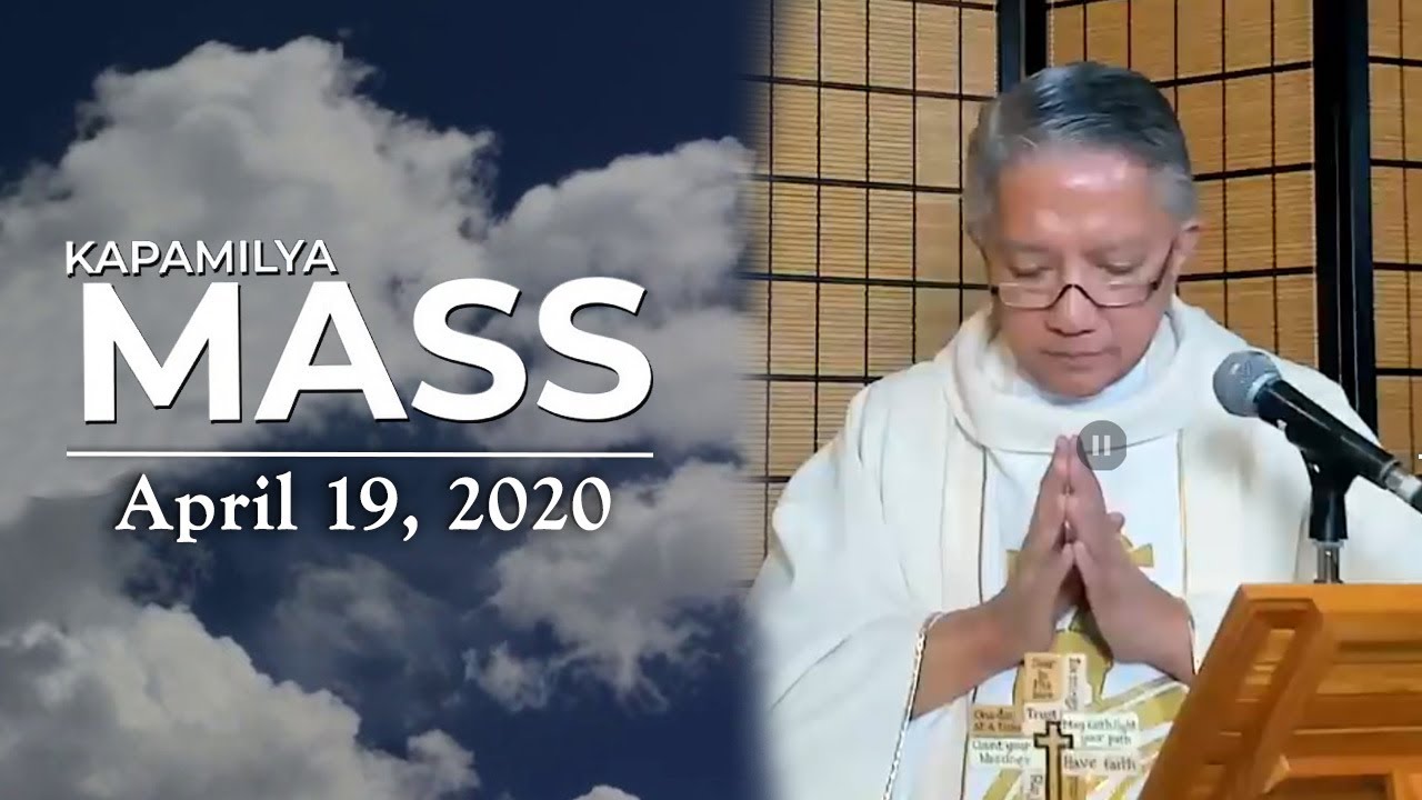 The Spirit of the risen Lord | April 19, 2020 | Kapamilya Sunday Mass ...