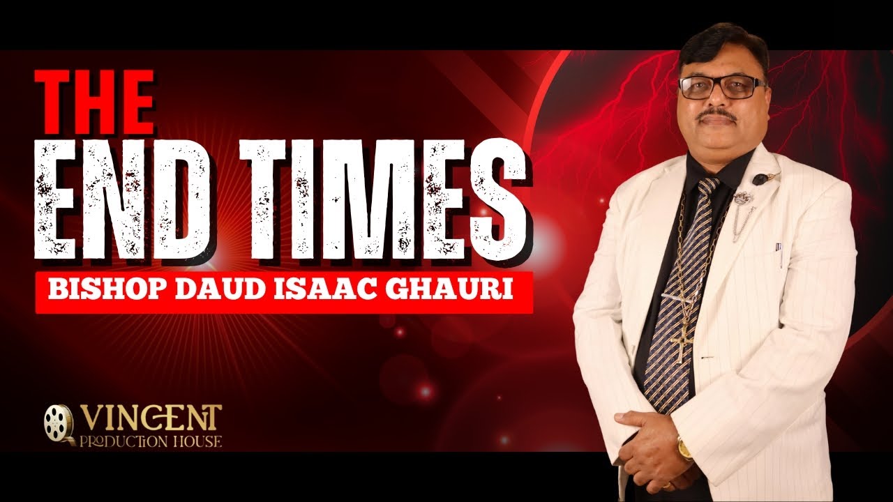 The End Times || Bishop Daud Isaac Ghauri || Roshan Rahain S2 EP 30 ...