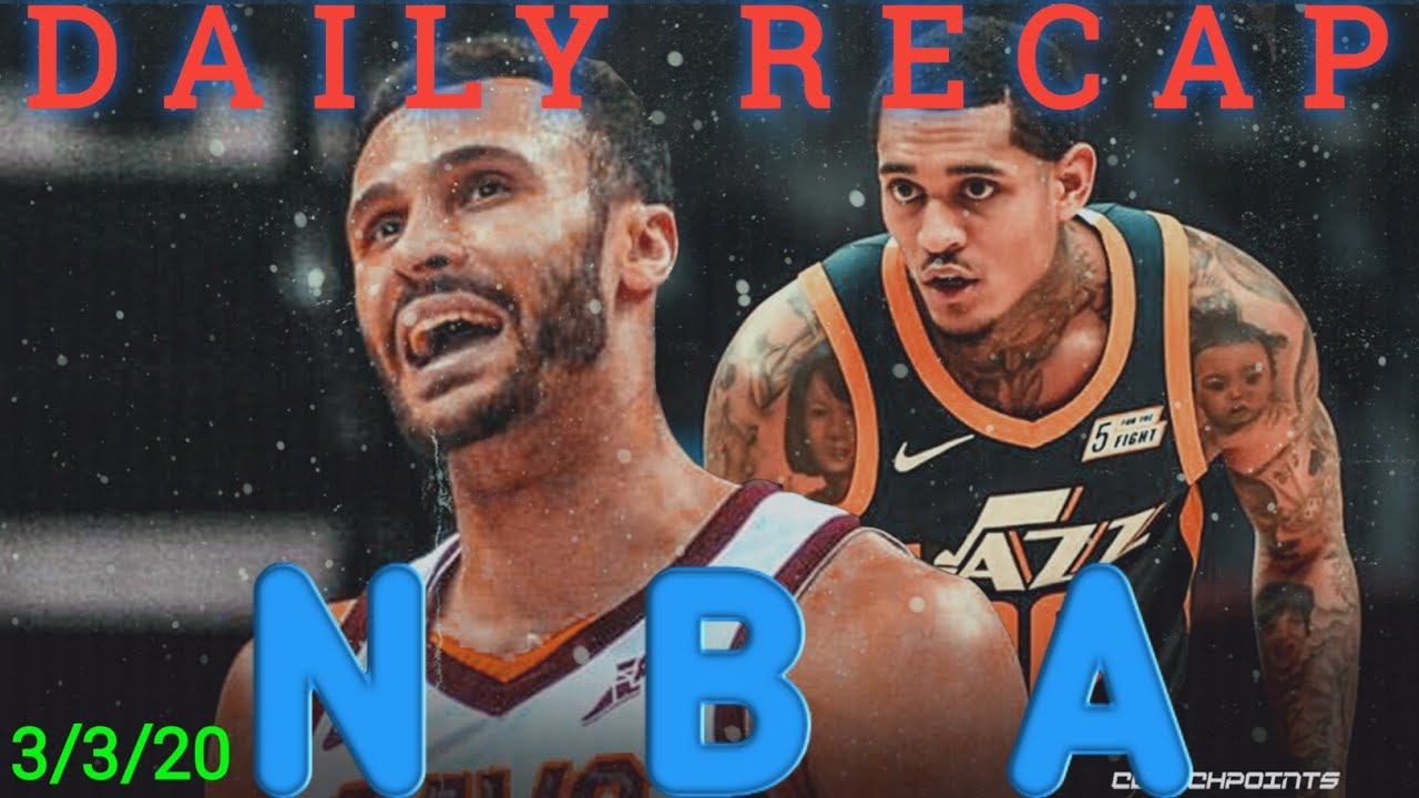 March 3, 2020, NBA Highlights, NBA Daily Recap, NBA Daily Highlights ...