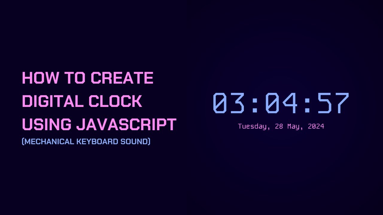 How To Create A Digital Clock Using Javascript Coding Javascript 9640