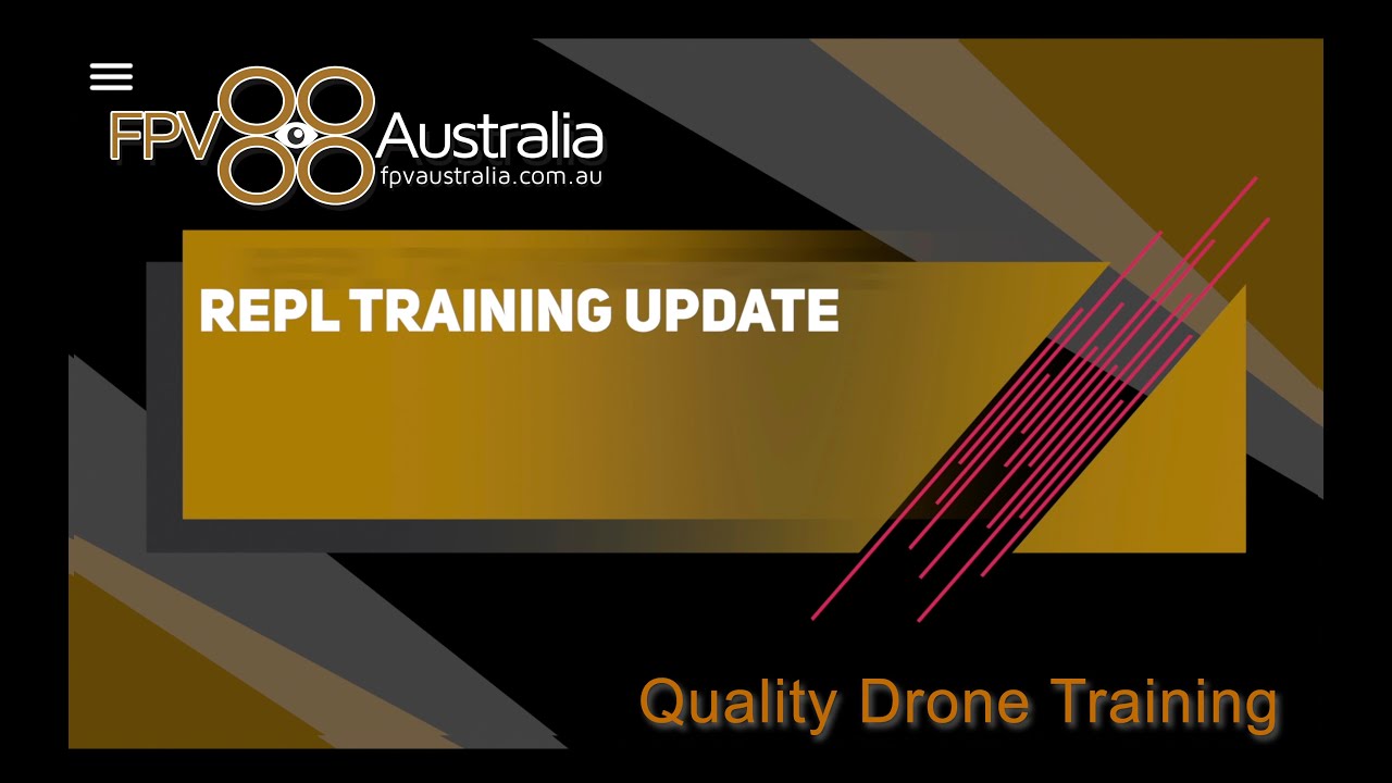 FPV Australia Training Update - YouTube