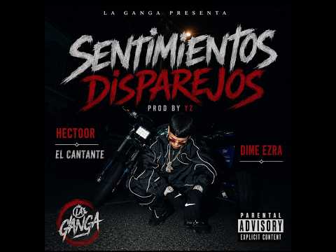 Hectoor - SENTIMIENTOS DISPAREJOS (VIDEO OFICIAL)