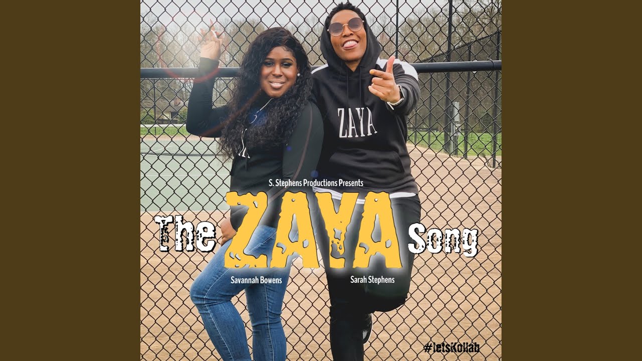 The Zaya Song (feat. Savannah) - YouTube