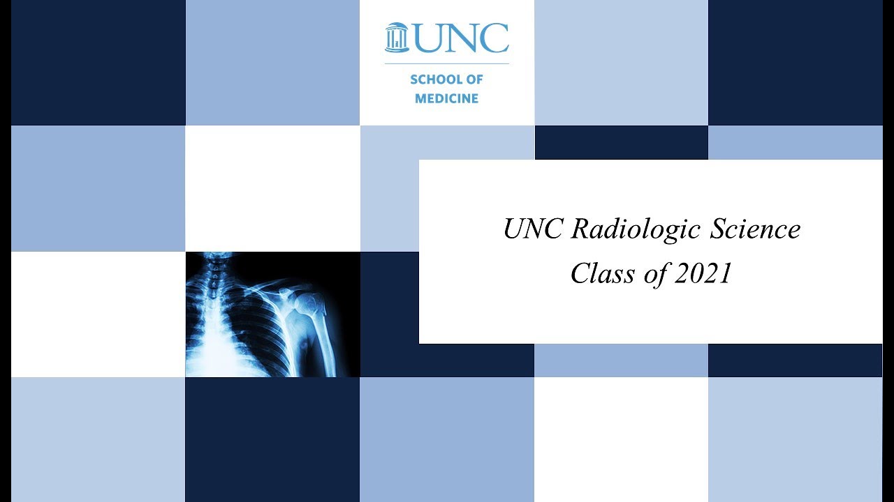 UNC Radiologic Science Class of 2021 - YouTube