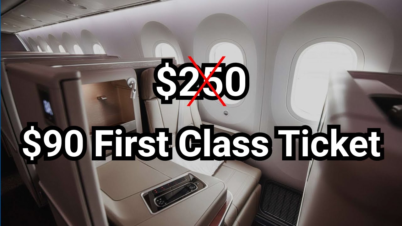 How I booked a 1st Class Flight for $90 - YouTube