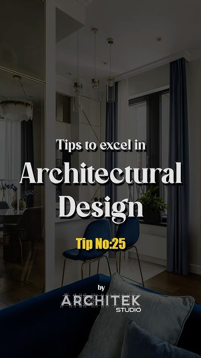 Tips to excel in Architectural Design Chapter 25 | AD Course | Tips for ...