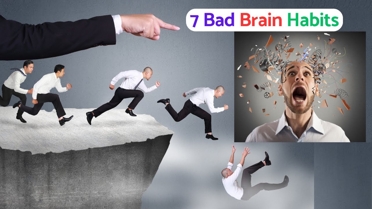 7 Bad Habits that Damage, Destroy Your Brain - YouTube
