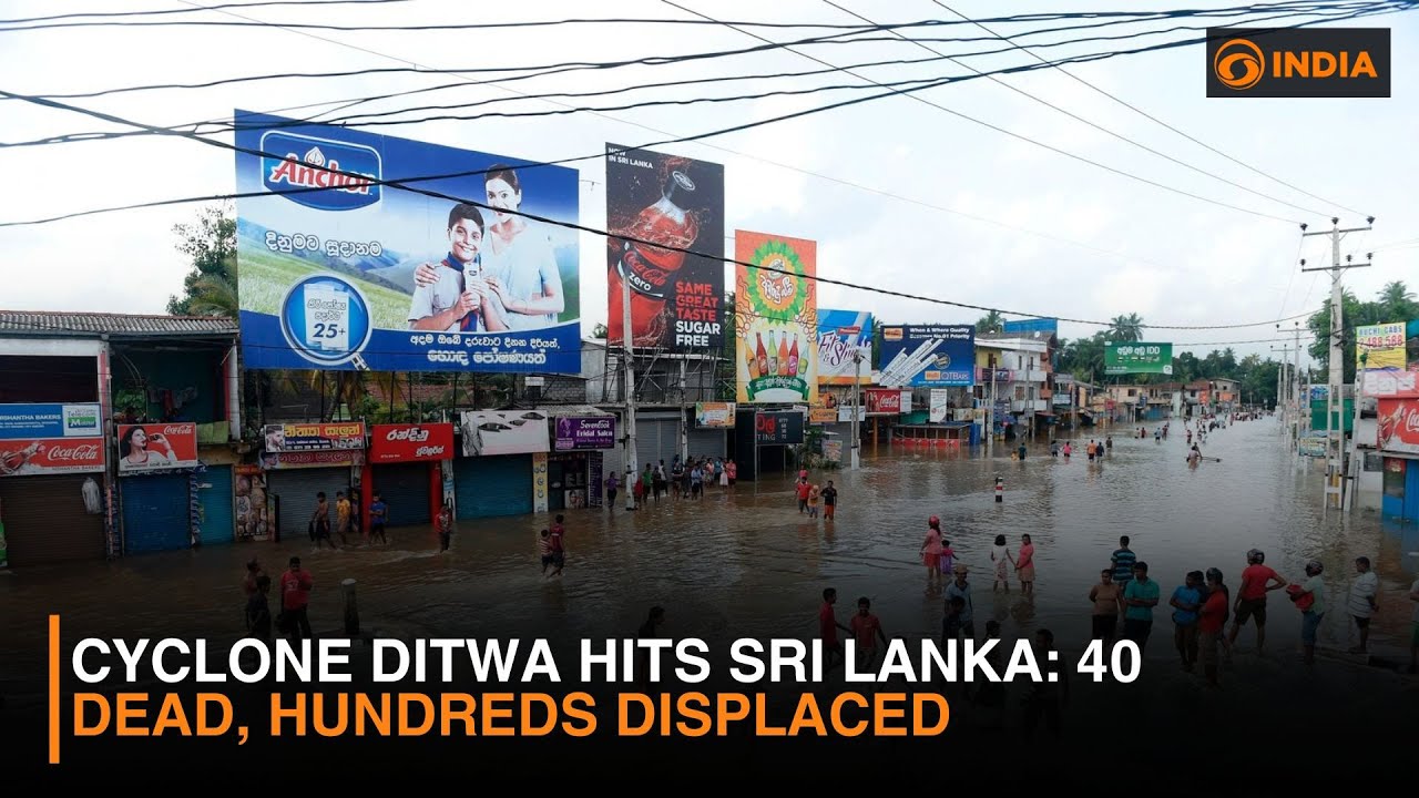 Cyclone Ditwa Hits Sri Lanka: 40 Dead, Hundreds Displaced - YouTube
