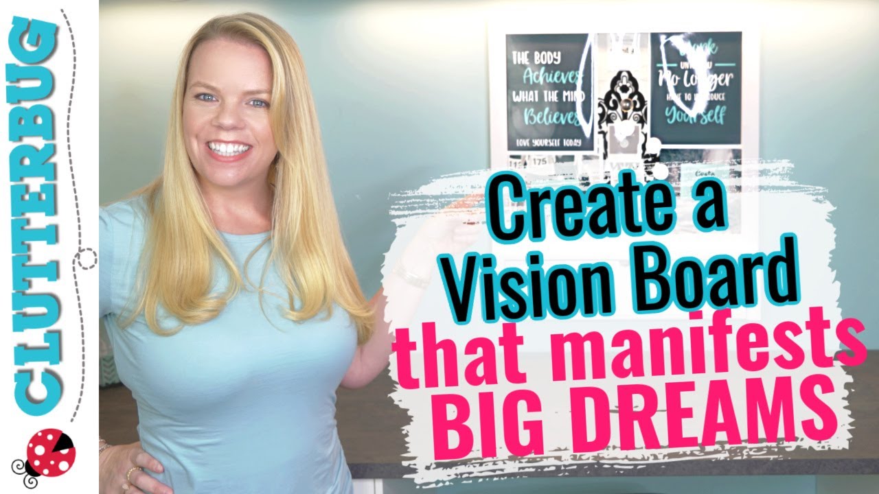 How to Make a Vision Board that Manifests BIG DREAMS - YouTube