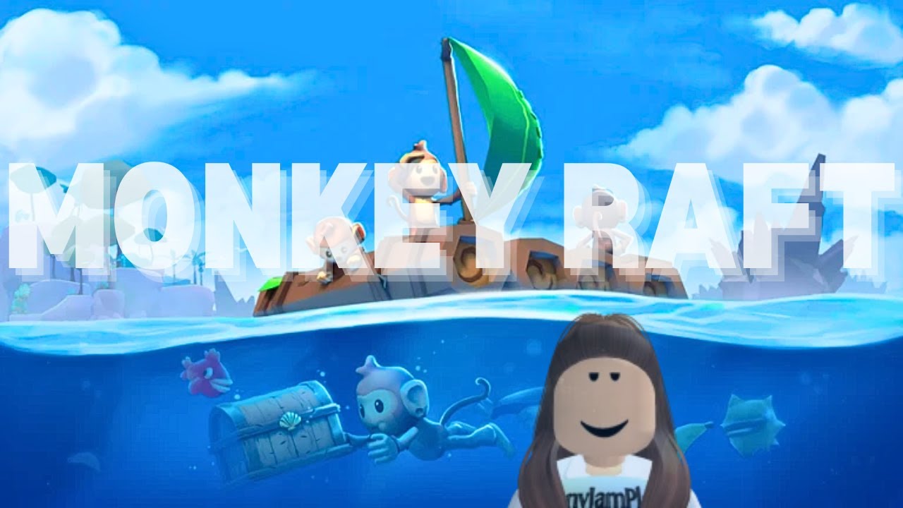 EPIC FAIL on Monkey Raft (Roblox) - YouTube