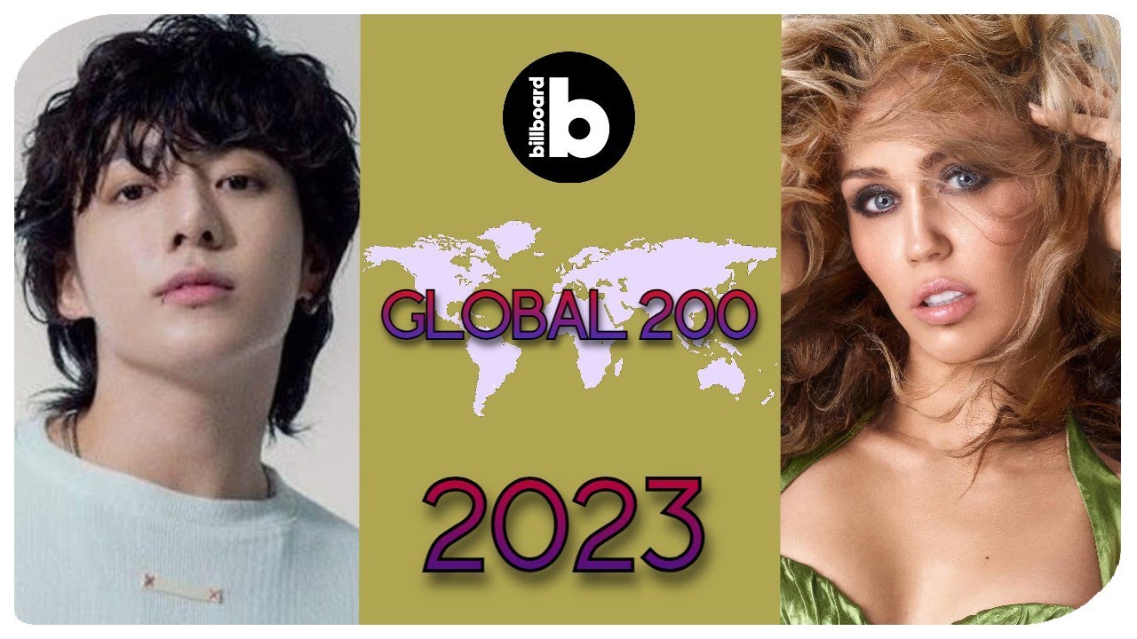 Billboard Global 200 Number Ones of 2023 - YouTube