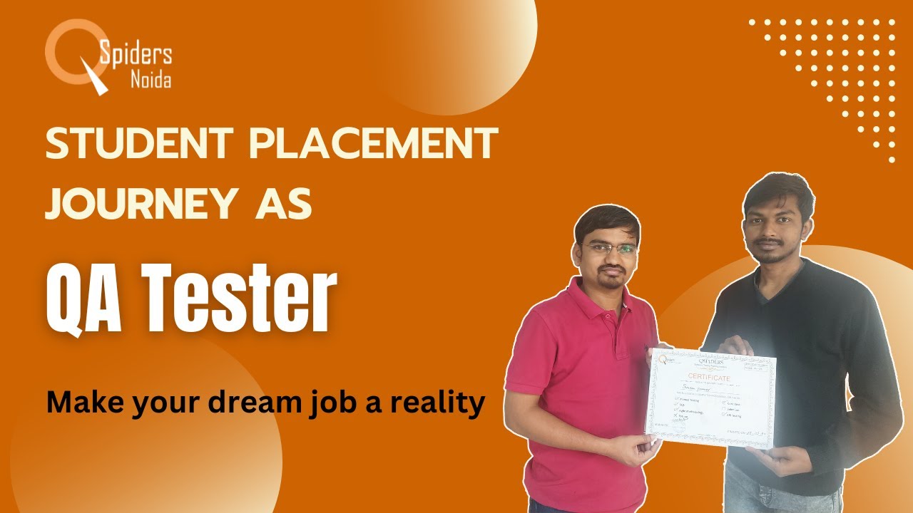 QA TESTER || QSPIDERS NOIDA || PLACED STUDENT REVIEW - YouTube