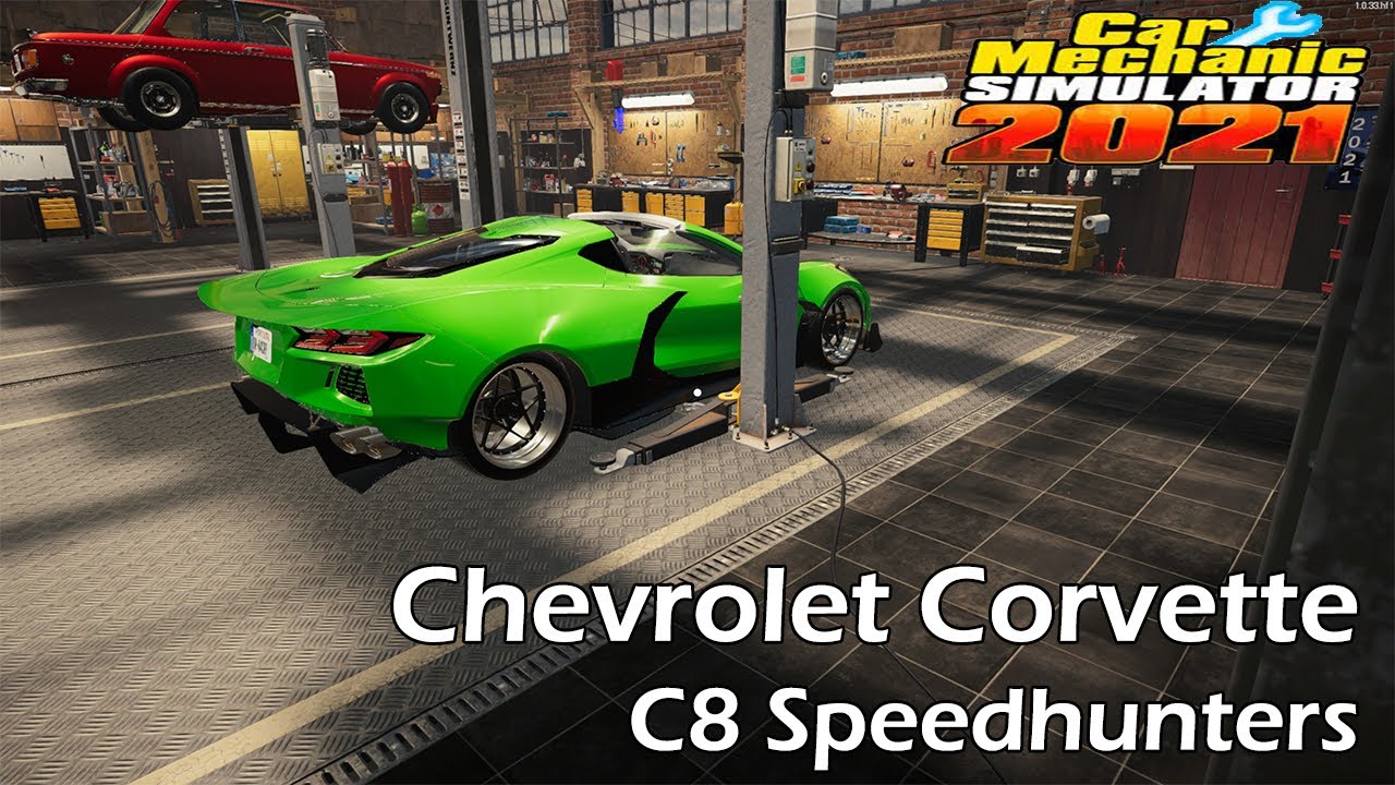Car Mechanic Simulator 2021 - Chevrolet Corvette C8 Speedhunters 2020 ...