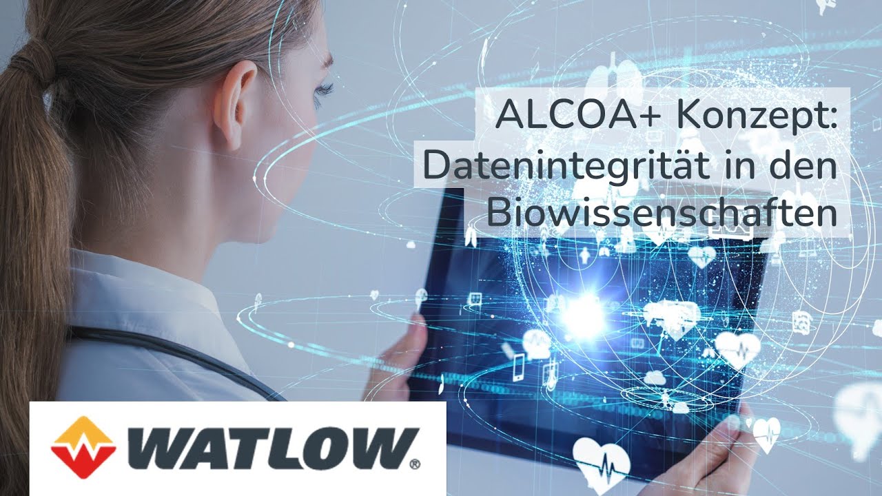 Einhaltung der ALCOA+-Prinzipien der Datenintegrität in den ...