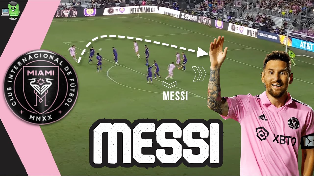TACTICAL ANALYSIS: MESSI IN THE LEAGUES CUP | INTER MIAMI CHAMPIONS ...