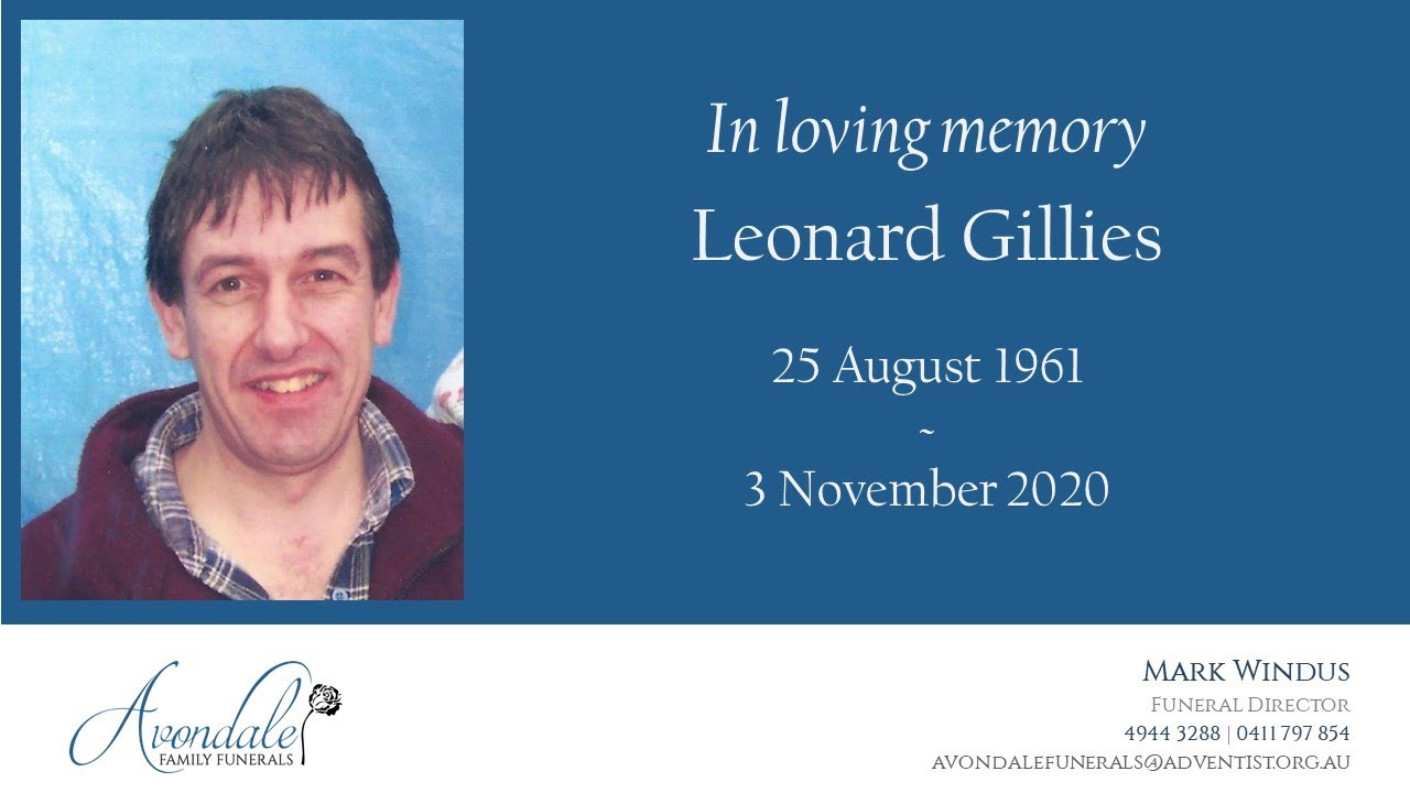 We remeber Leonard Gillies - YouTube