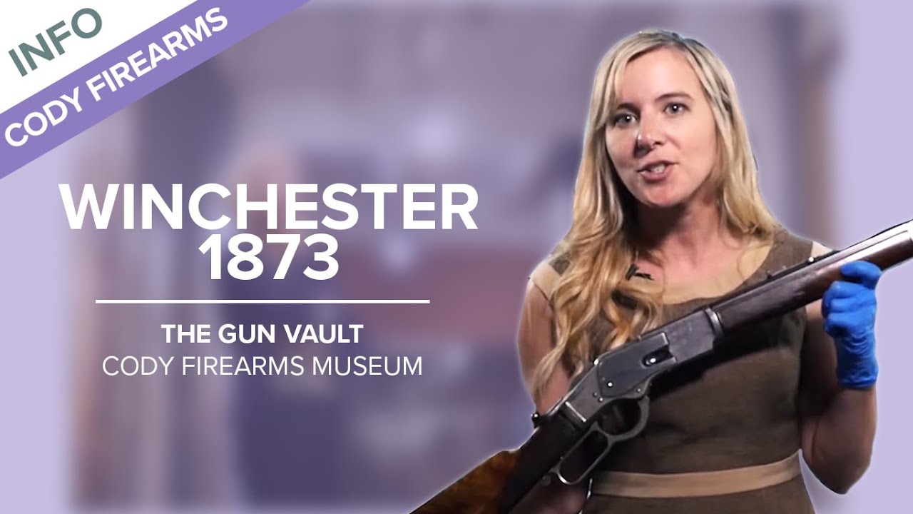 Winchester 1873 | The Gun Vault - Cody Firearms - YouTube
