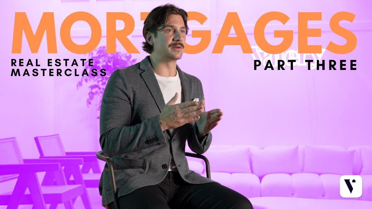 Understanding Different Types of Mortgages | Real Estate Masterclass Ep. 10 - YouTube