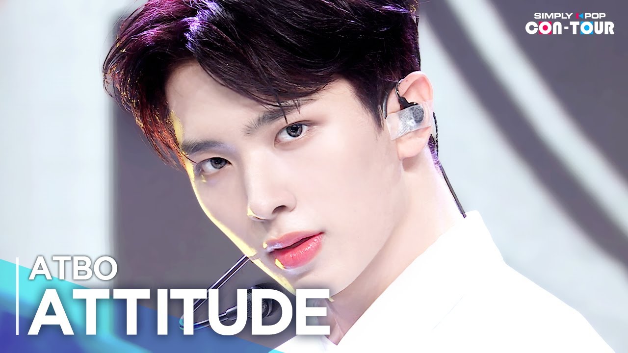 [Simply K-Pop CON-TOUR] ATBO(에이티비오) - ‘ATTITUDE’ _ Ep.545 | [4K] - YouTube