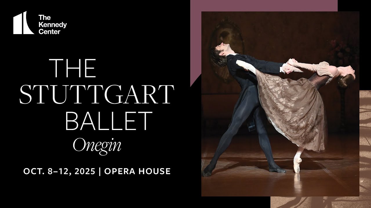 The Stuttgart Ballet: Onegin | Oct. 8 - 12, 2025 at The Kennedy Center - YouTube