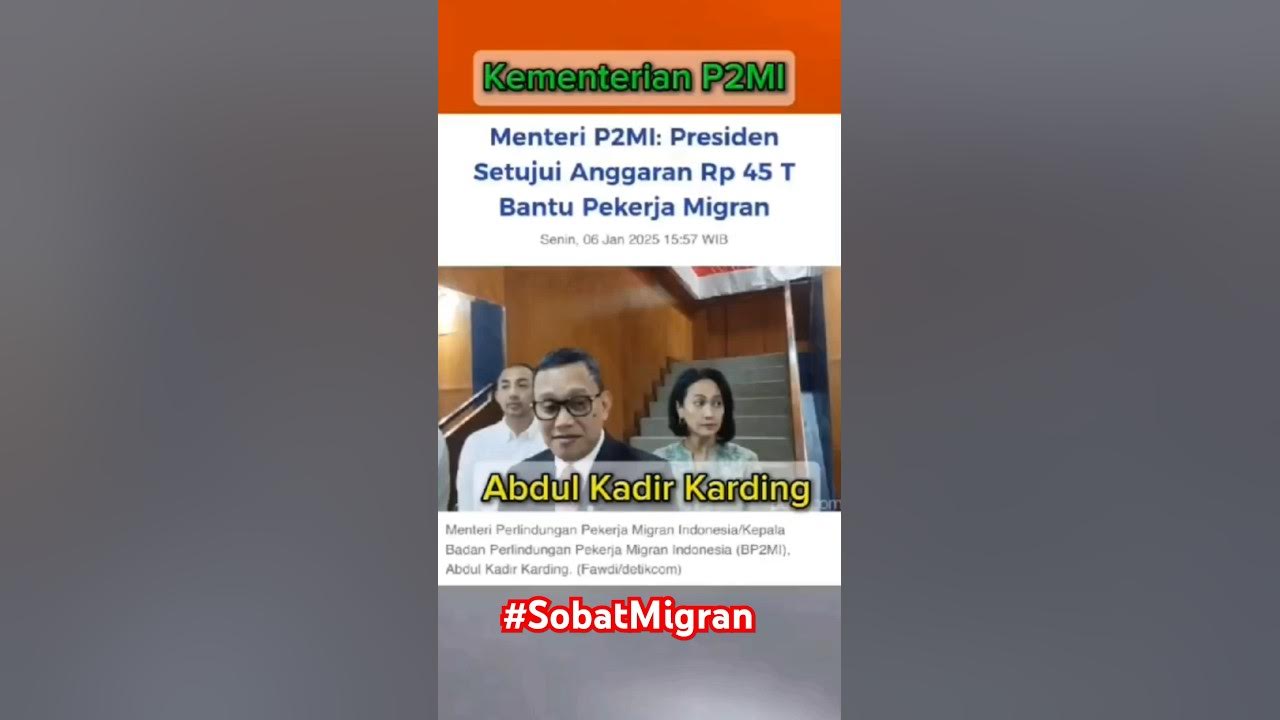 45 Triliun Pemerintah Bantu Pekerja Migran PMI/TKI #kemenp2mi #bp2mi #prabowo #sobatmigran #tki ...