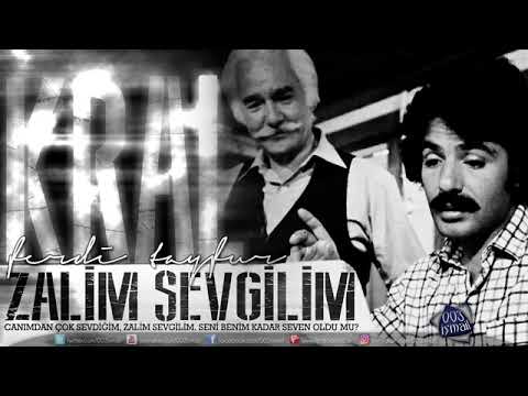 Zalim Sevgilim FERDİ TAYFUR