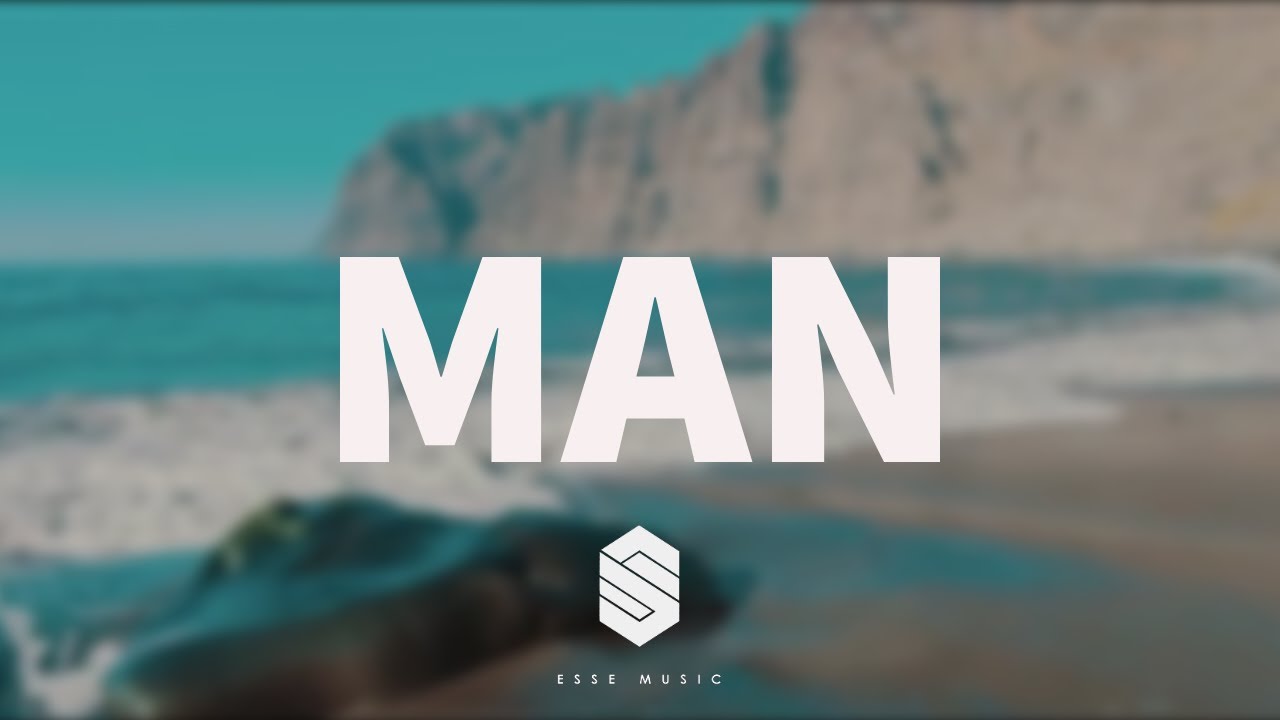 Esse music - MAN (Official Music Video) - YouTube
