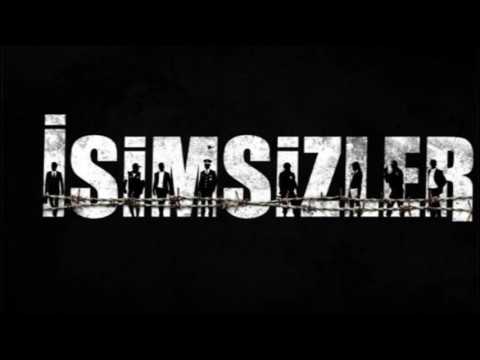 İsimsizlerin Efsane TÜRKÜSÜ