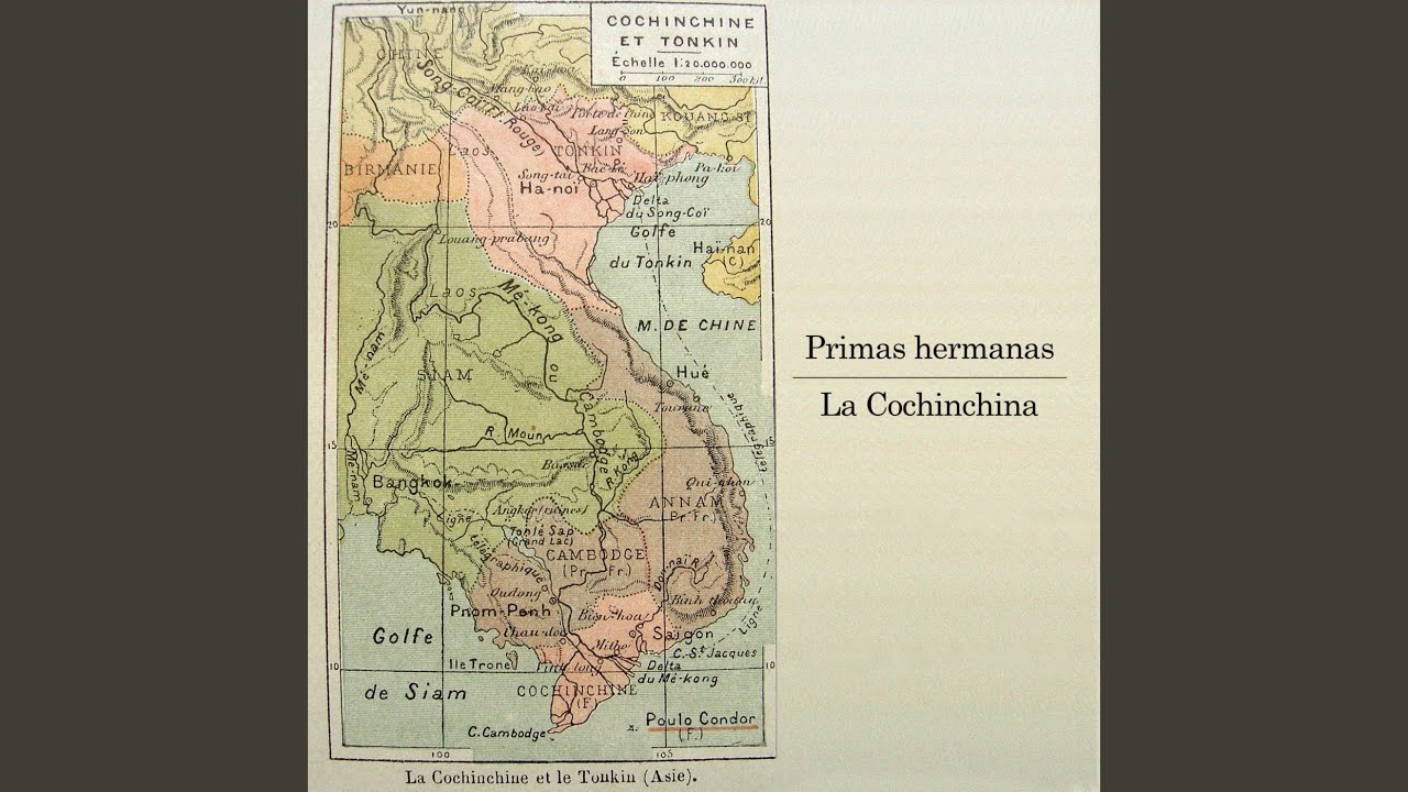 La Cochinchina - YouTube